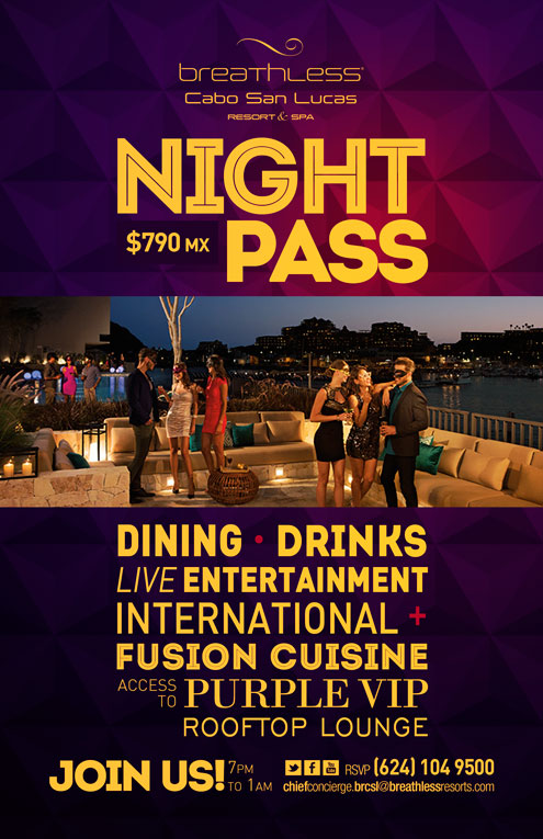 Night Pass at Breathless Resort & Spa - Events Los Cabos